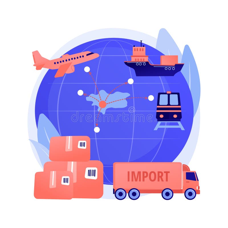 Import of Goods and Services Abstract Concept Vector Illustration ...