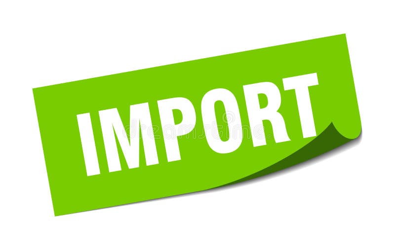 Import Sticker. Import Square Sign Stock Vector - Illustration of ...
