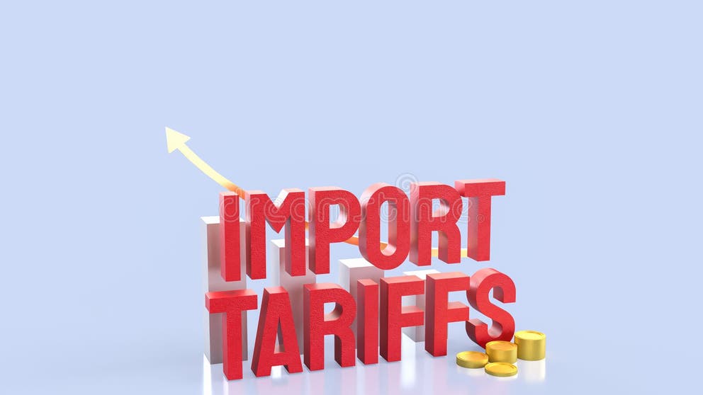 The Import Tariff and Chart for Business Concept 3d Rendering Stock ...