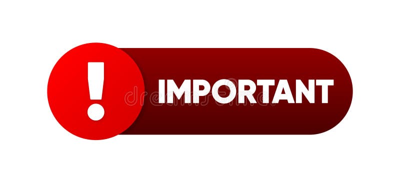 Important Label. Important Attention Notice Banner. Attention Please ...