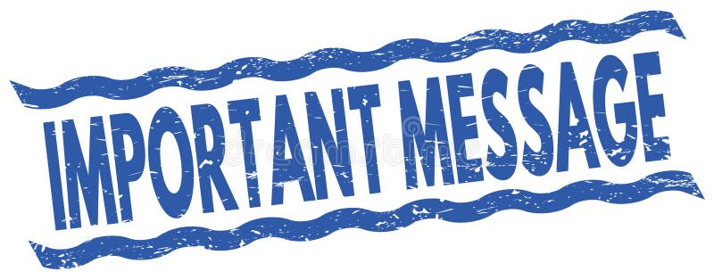 IMPORTANT MESSAGE Text on Blue Lines Stamp Sign Stock Illustration ...