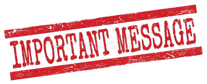 IMPORTANT MESSAGE Text on Red Lines Stamp Sign Stock Illustration ...