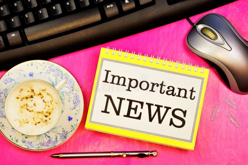 Important News-a Message from a Text in a Notebook about Significant ...