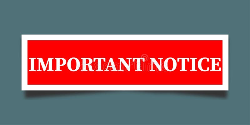 Important notice stock illustration. Illustration of bill - 108752424
