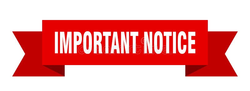 Important notice ribbon. stock vector. Illustration of notice - 153821219