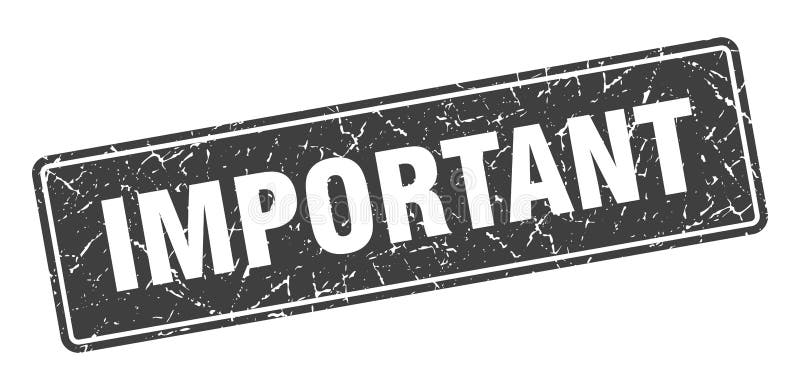 Important Sign. Important Grunge Stamp Stock Vector - Illustration of ...