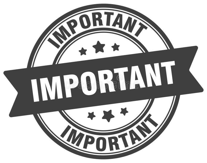 Important Stamp. Important Label on Transparent Background. Round Sign ...