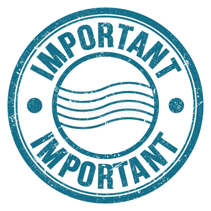 IMPORTANT Text Written on Blue Round Postal Stamp Sign Stock ...