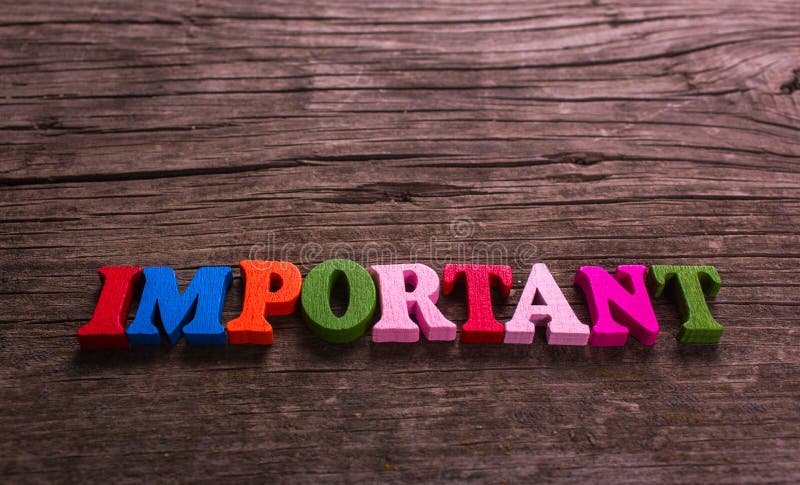 Important Word Made of Wooden Letters Stock Image - Image of alarm ...