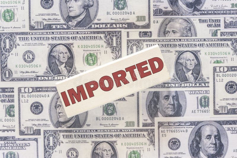 Imported Sign on Dollar Bills Stock Photo - Image of concept, purchase ...