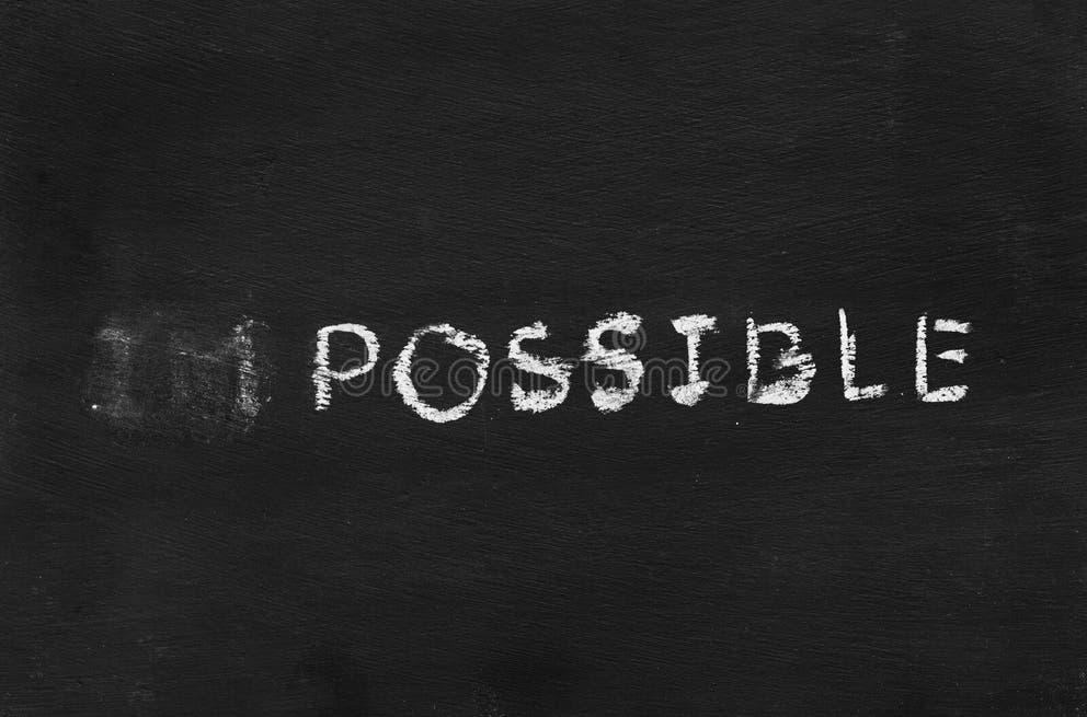 Impossible Hand Writing Sign Stock Photo - Image of teach, motivation ...