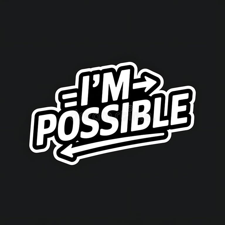 I M Possible Split Typography with Bold Contrast, Thick White Outline ...