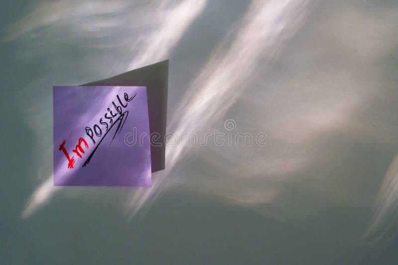 Impossible or I M Possible? a Positive Perspective Stock Photo - Image ...