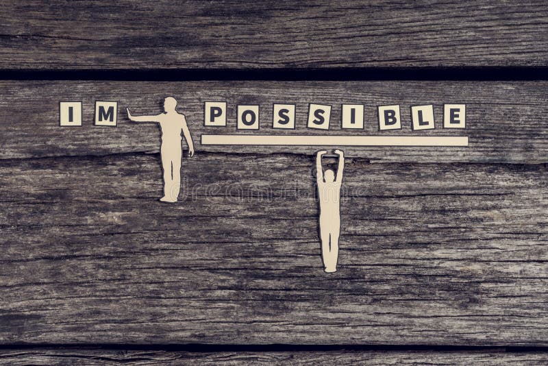 From Impossible To the Possible Stock Image - Image of closeup ...