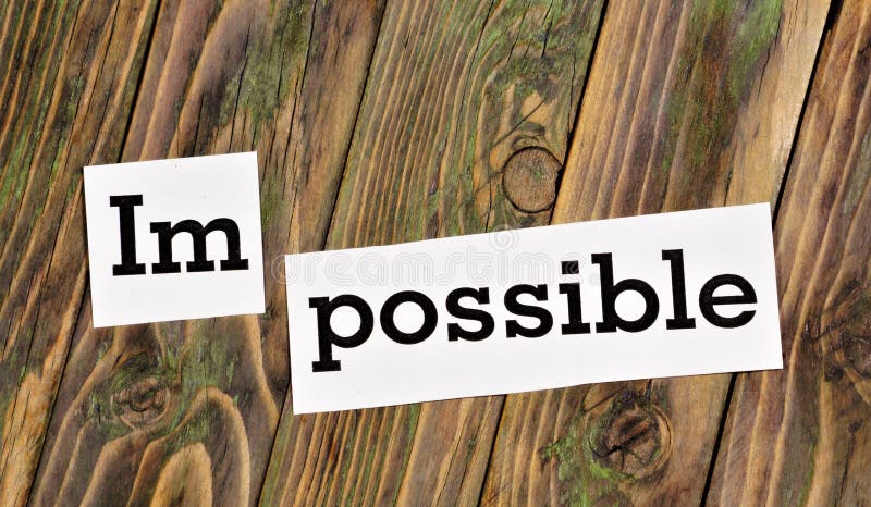 Impossible is Possible. Text Label Stock Image - Image of caption ...