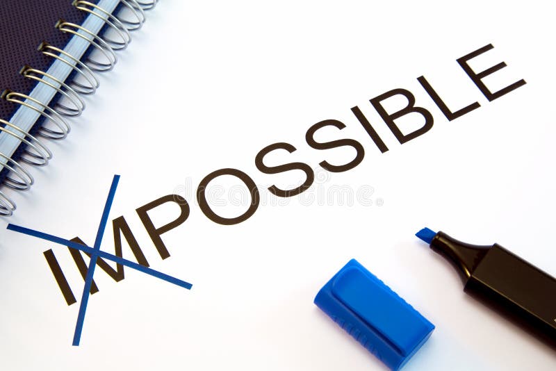 Impossible - Possible stock image. Image of concepts - 39922095