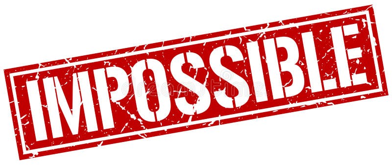 Impossible stamp stock vector. Illustration of vector - 120952334