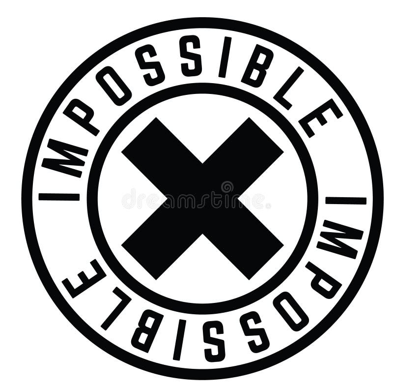Impossible stamp on white stock vector. Illustration of grunge - 125430538