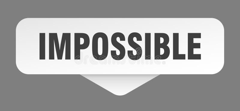 Impossible Sign Stock Illustrations – 5,945 Impossible Sign Stock ...