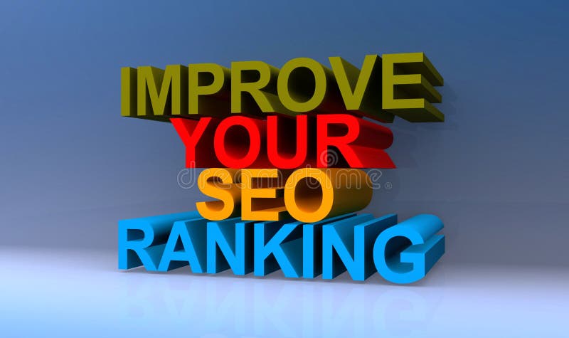 Improve Your Seo Ranking on Blue Stock Illustration - Illustration of ... Improve Your Seo Ranking on Blue Stock Illustration - Illustration of ...