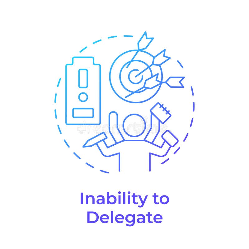 Inability To Delegate Blue Gradient Concept Icon Stock Illustration ...