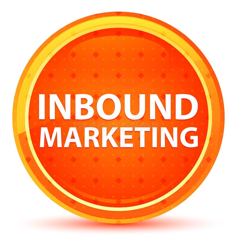 Inbound Marketing Natural Orange Round Button Stock Illustration ...