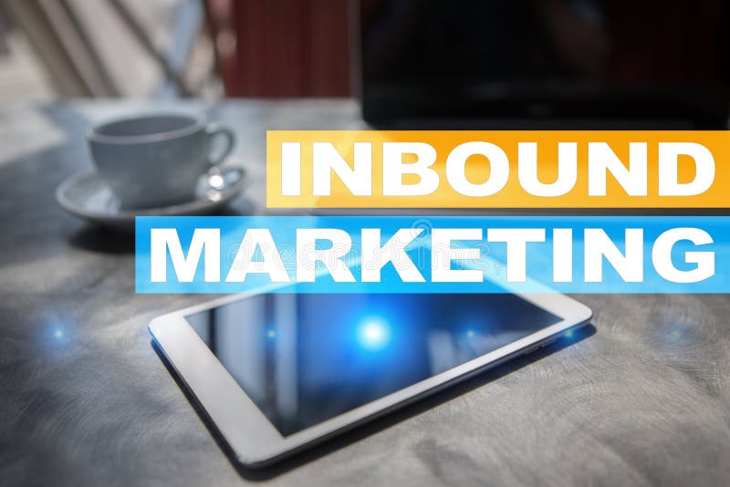 Inbound Marketing Text on Virtual Screen. Business and Technology ...
