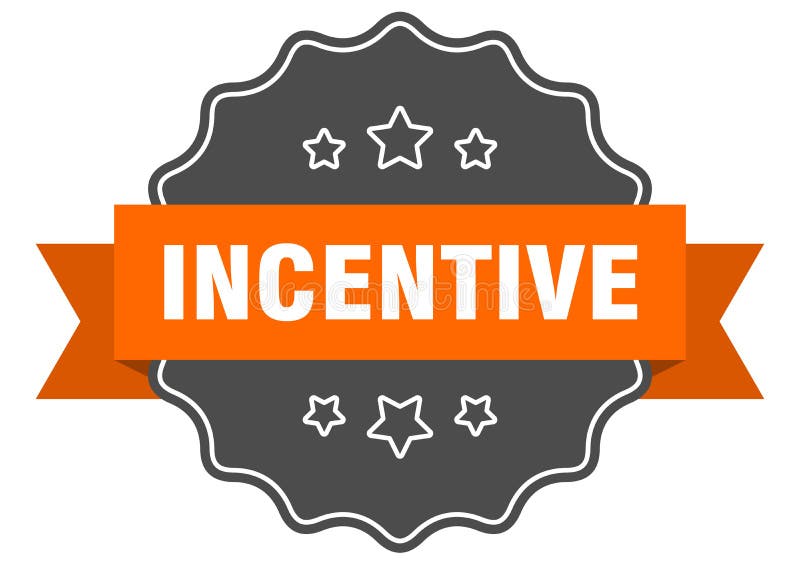 Incentive Label. Incentive Isolated Seal. Sticker. Sign Stock Vector ...