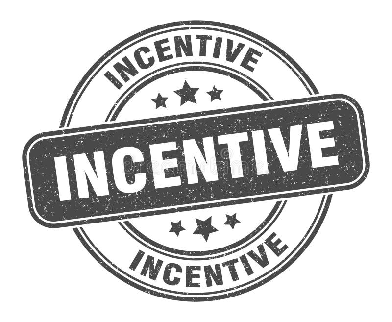 Incentive Stamp. Incentive Label. Round Grunge Sign Stock Vector ...