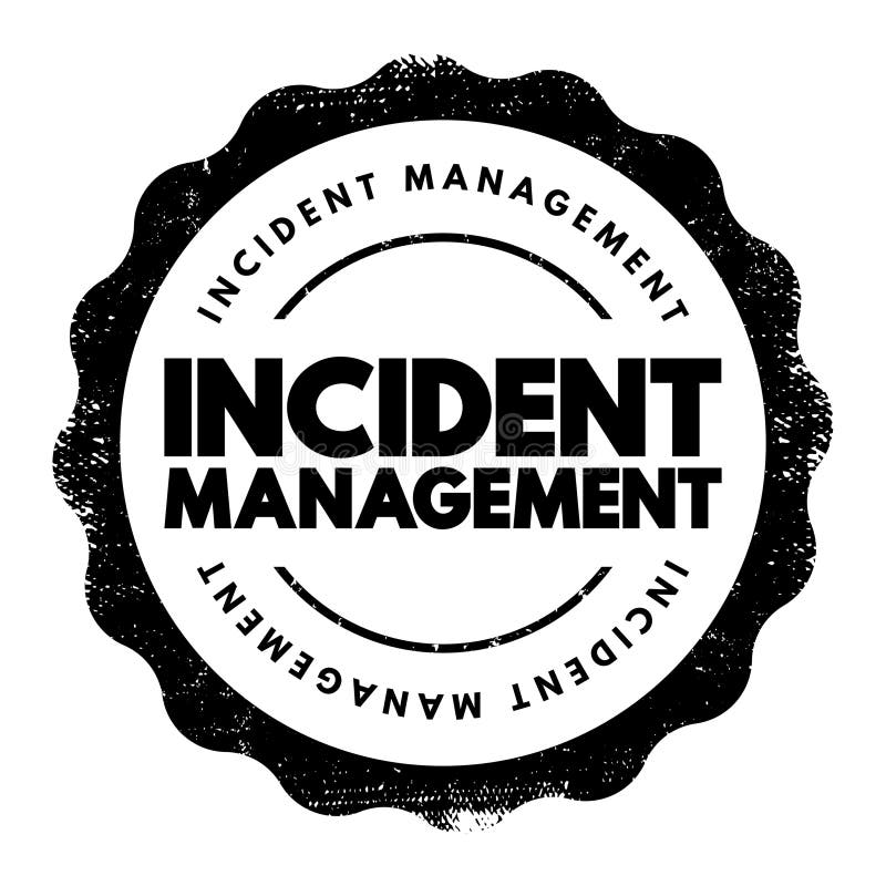 Incident Management - Process Used To Respond To an Unplanned Event or ...