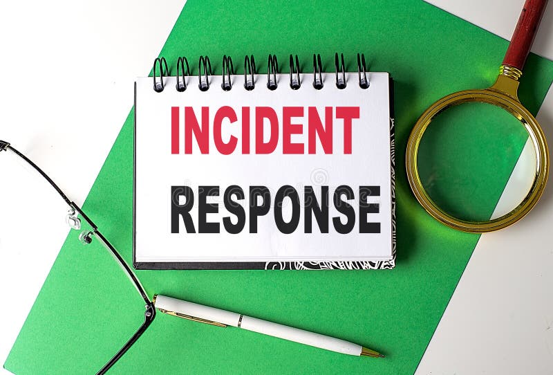 INCIDENT RESPONSE Text on Notebook on Green Paper Stock Photo - Image ...