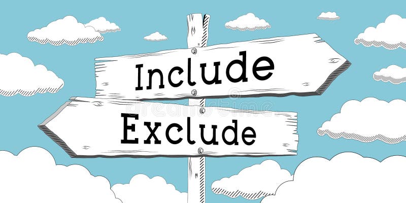 Include, Exclude - Outline Signpost with Two Arrows Stock Illustration ... Include, Exclude - Outline Signpost with Two Arrows Stock Illustration ...