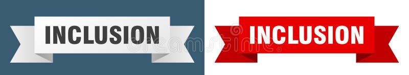 Inclusion Ribbon. Inclusion Isolated Paper Sign. Banner Stock Vector ...