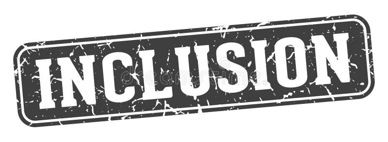 Inclusion Rectangular Sign. Inclusion Stamp Stock Illustration ...