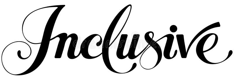 Inclusive - Custom Calligraphy Text Stock Vector - Illustration of ...