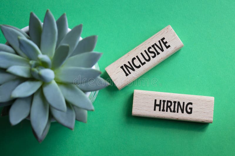 Inclusive Hiring Symbol. Wooden Blocks with Words Inclusive Hiring ... Inclusive Hiring Symbol. Wooden Blocks with Words Inclusive Hiring ...
