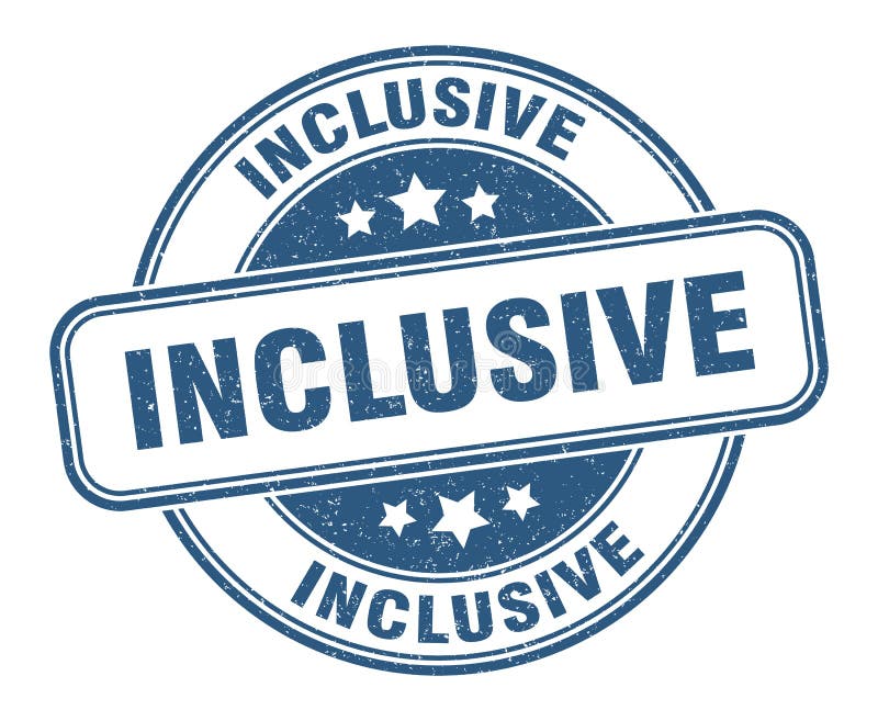 Inclusive Stamp. Inclusive Label. Round Grunge Sign Stock Vector ...