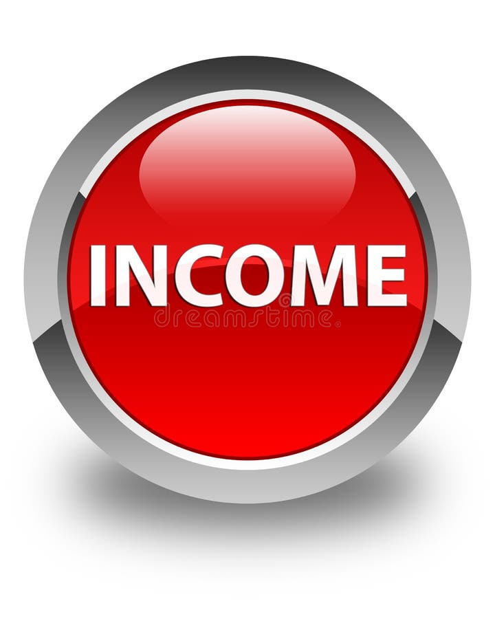 Income Glossy Red Round Button Stock Illustration - Illustration of ...