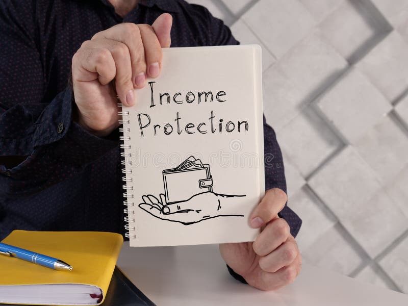 Income Protection is Shown on the Photo Using the Text Stock Photo ...