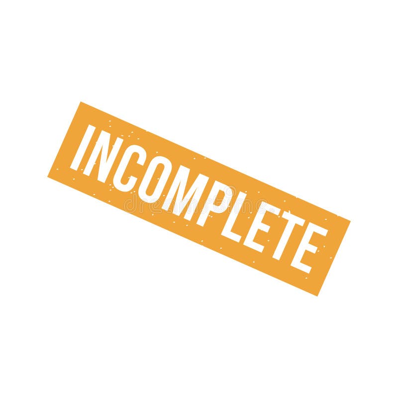 Incomplete Stamp, Incomplete Grunge Square Sign Stock Vector ...