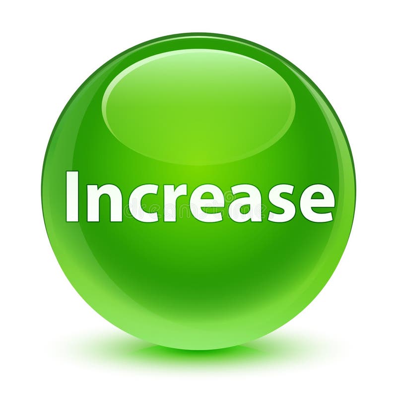 Increase Glassy Green Round Button Stock Illustration - Illustration of ...