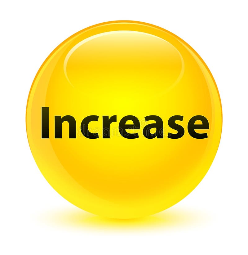 Increase Glassy Yellow Round Button Stock Illustration - Illustration ...