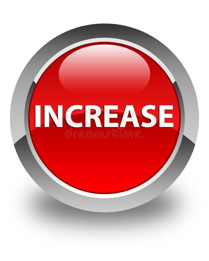 Increase Glossy Red Round Button Stock Illustration - Illustration of ...