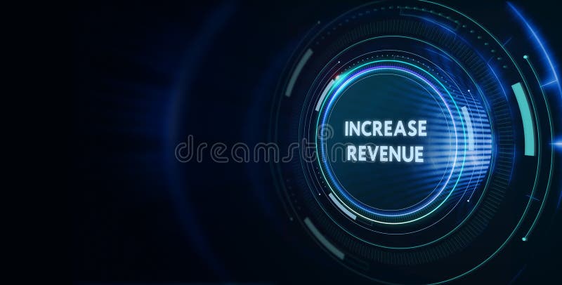 Increase Revenue Concept. Business, Technology, Internet and Network ...