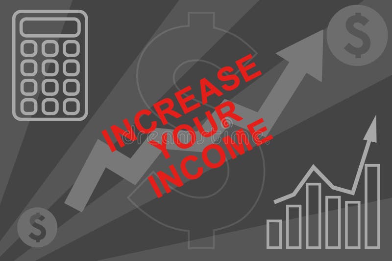 Increase Your Income Red Sign on the Gray Stock Illustration ...
