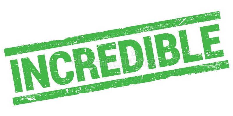 INCREDIBLE Text on Green Rectangle Stamp Sign Stock Illustration ...