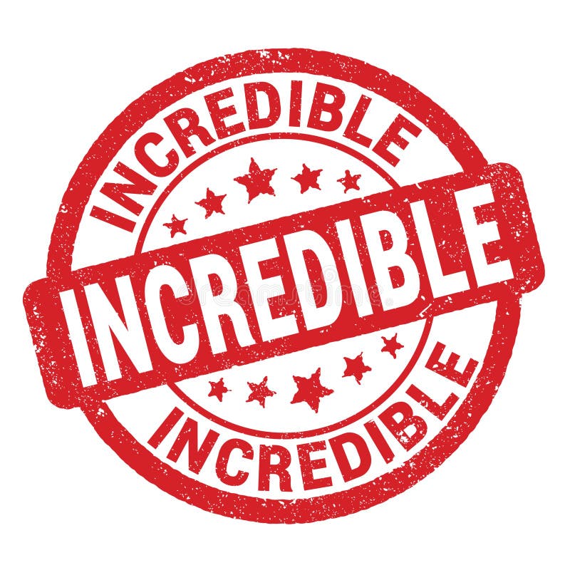 INCREDIBLE Text Written on Red Round Stamp Sign Stock Illustration ...