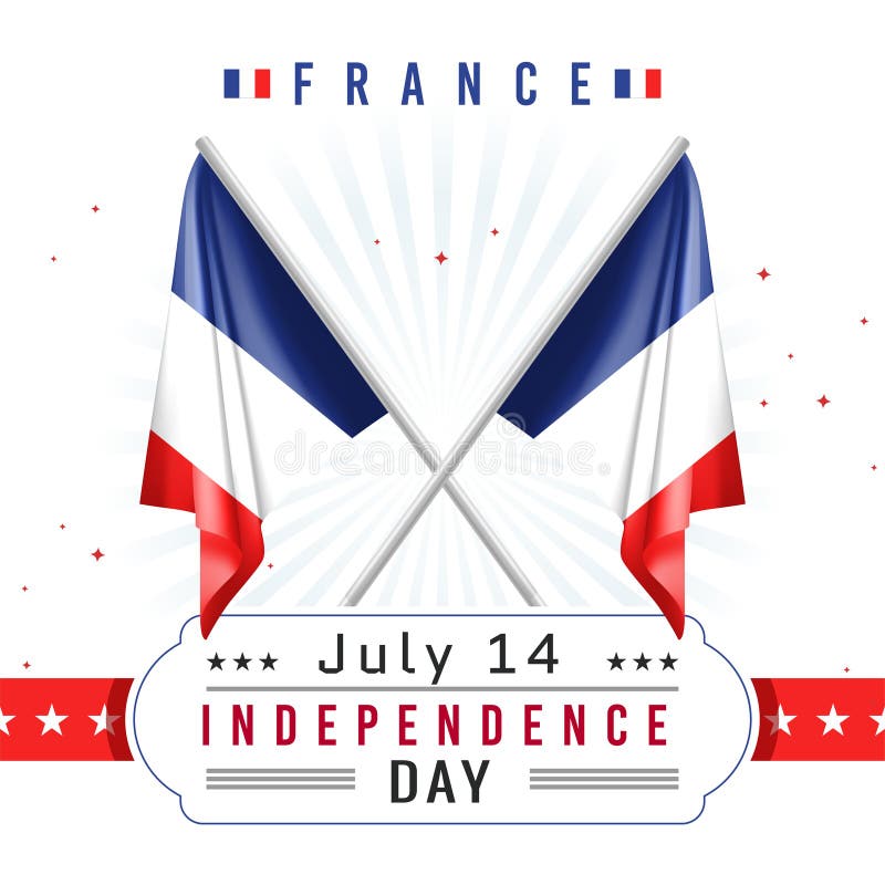 Independence Day of France with Flag Stock Illustration - Illustration ...