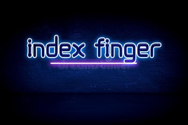 Index Finger - Blue Neon Announcement Signboard Stock Image - Image of ...