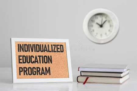 Individualized Education Program IEP is Shown Using the Text Stock ...
